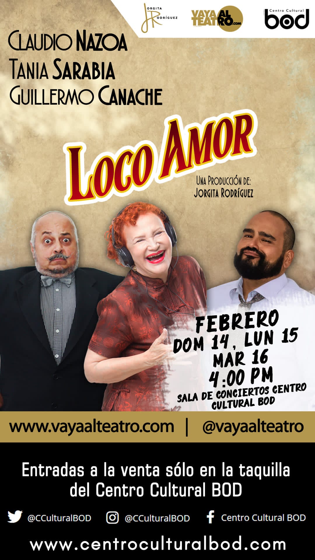 Claudio Nazoa, Tania Sarabia y Guillermo Canache te esperan con "Loco amor"